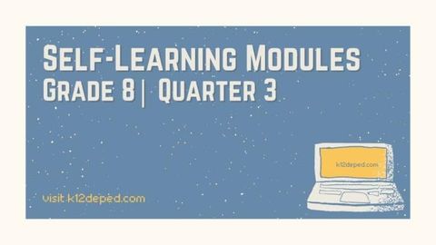 Grade 6 Self-Learning Modules QUARTER 3 - K12DepEd